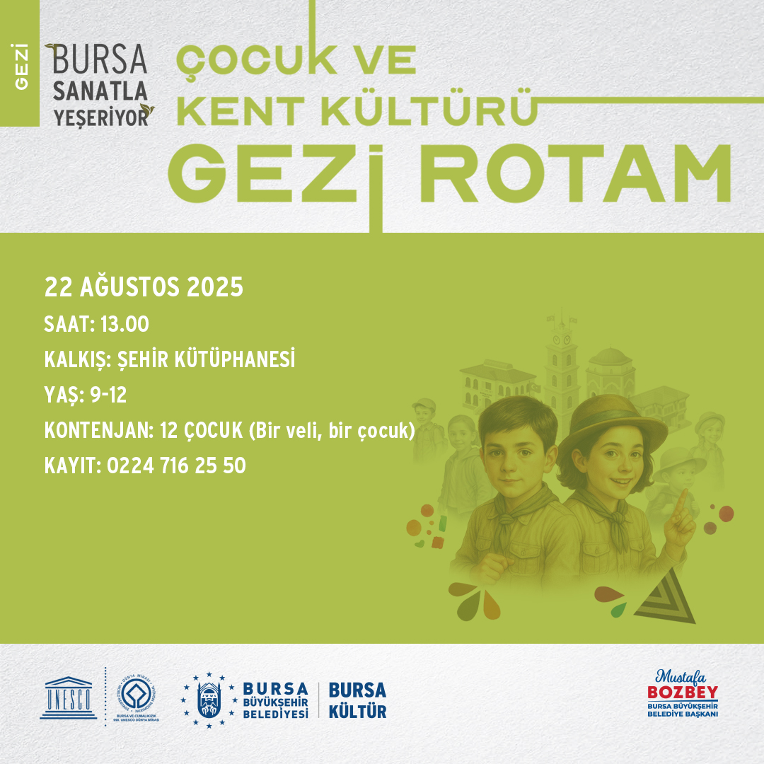 Çocuk ve Kent Kültürü: Gezi Rotam | Bursa Kültür
